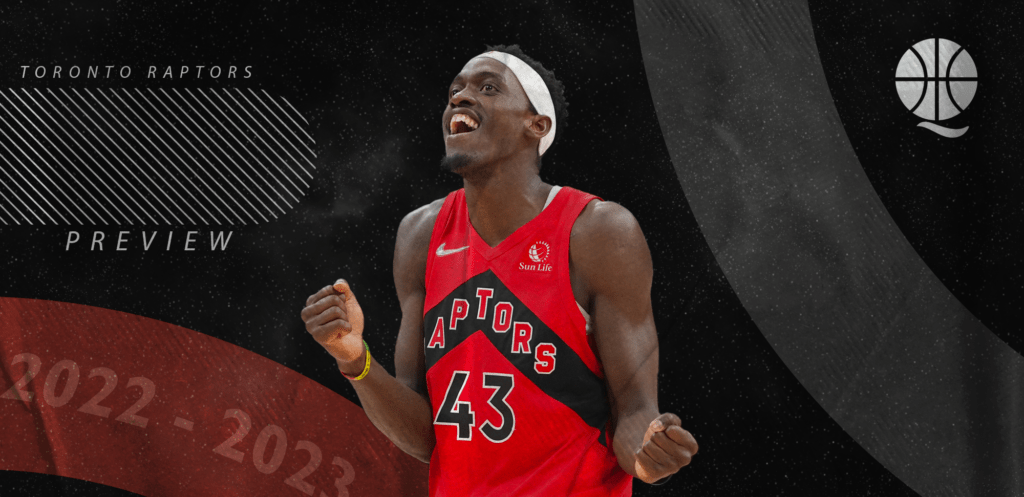 Preview NBA 2022-2023 - Toronto Raptors | QiBasket